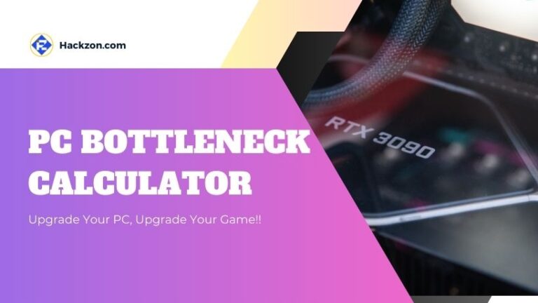 PC Bottleneck Calculator: Best Bottleneck Calculator {Top 3}
