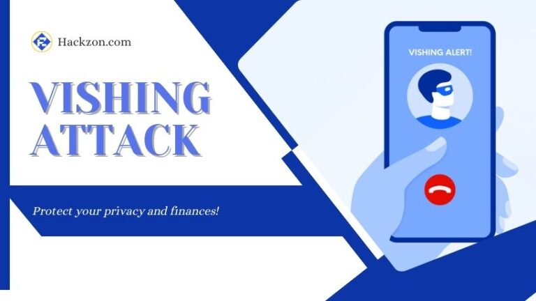 Vishing Attack - 4 Types and Effective Prevention Strategies